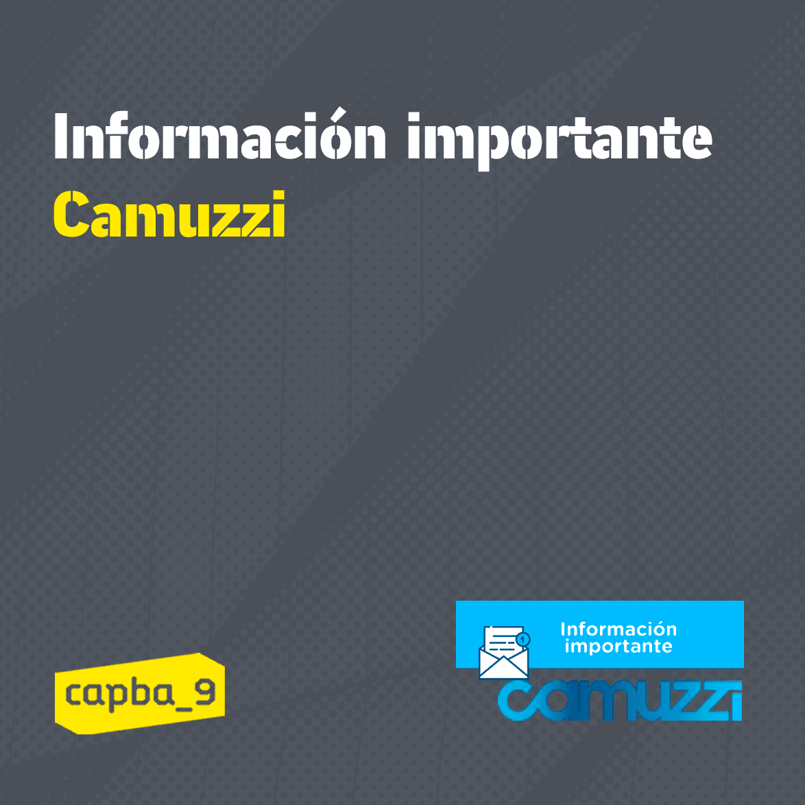 Información importante Camuzzi - Capba9
