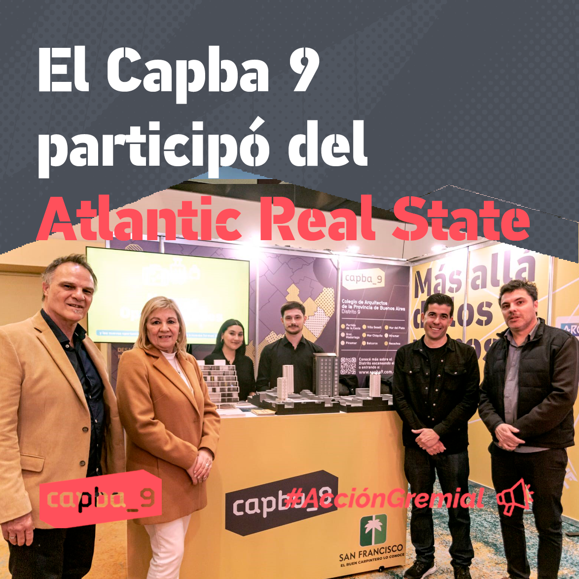 El Capba 9 participó del Atlantic Real State - Capba9