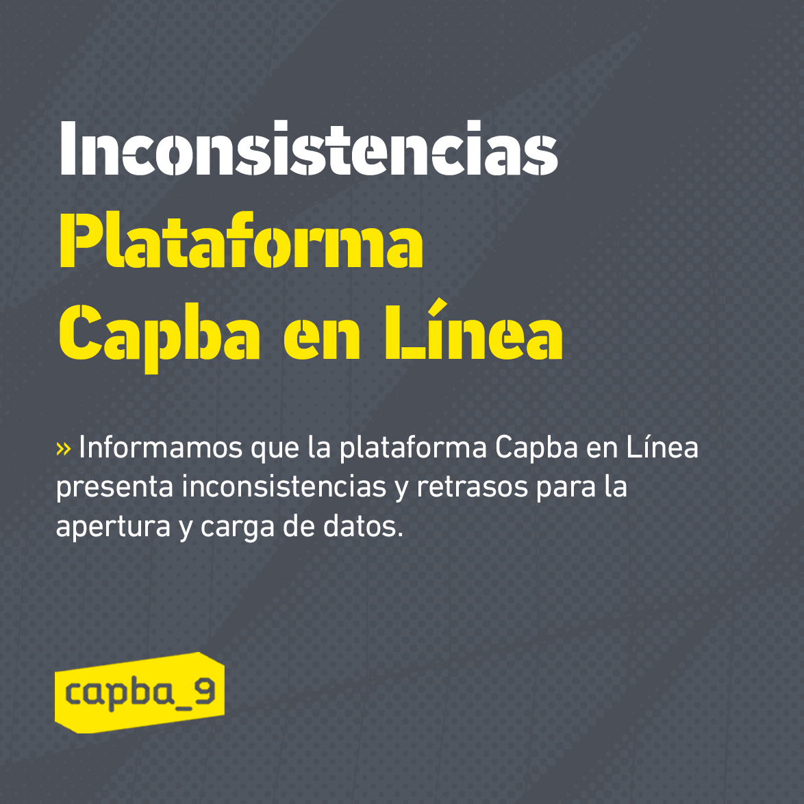 Inconsistencias Plataforma Capba en Línea - Capba9