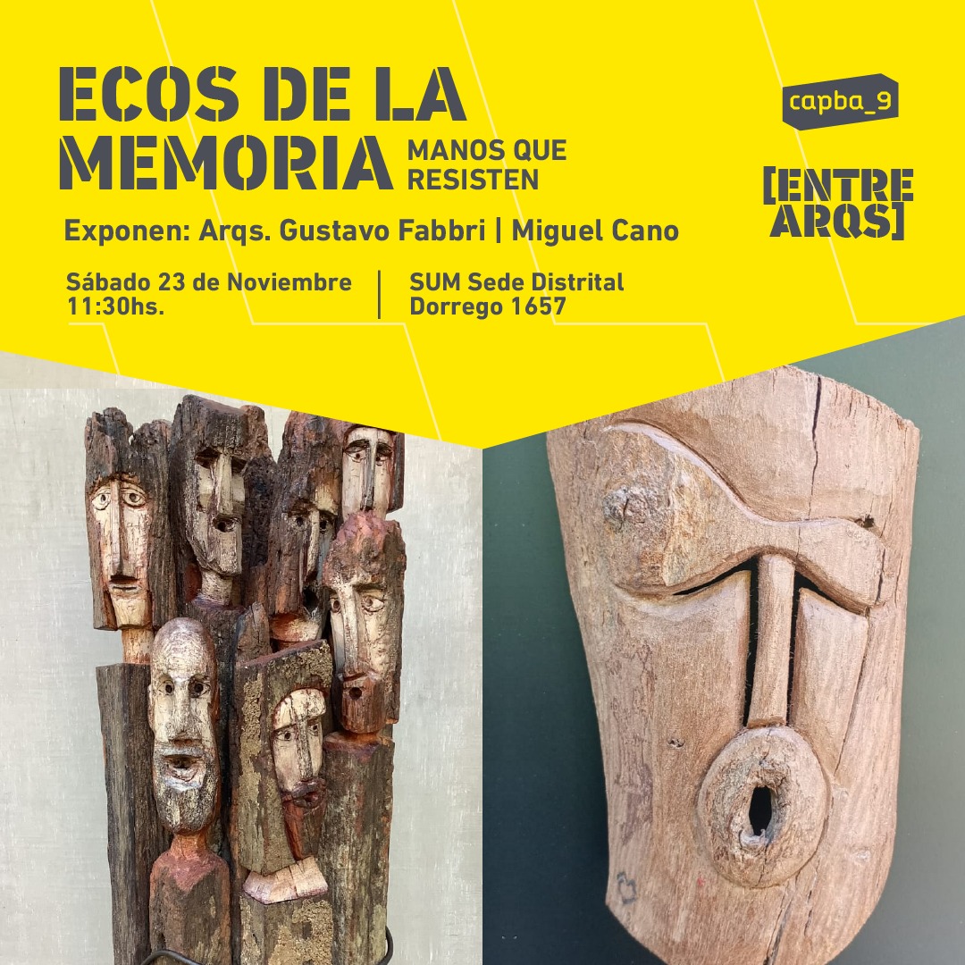 Muestra ENTREARQS -Ecos de la Memoria - Manos que Resisten - Capba9
